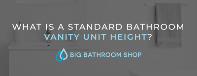 How to Fit a Vanity Unit - A Detailed, Step-by-Step Guide | Big ...